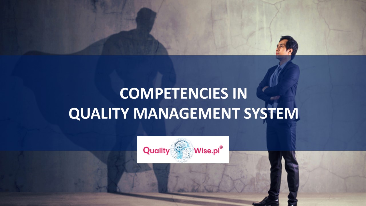 Competencies in Quality Management System